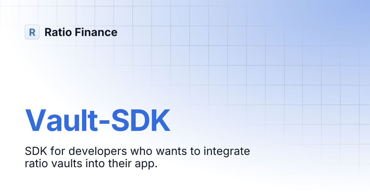 Vault-SDK | Ratio Finance